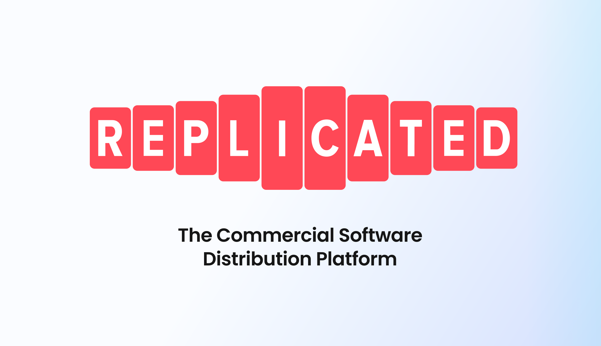 The Commercial Software Distribution Platform | Replicated